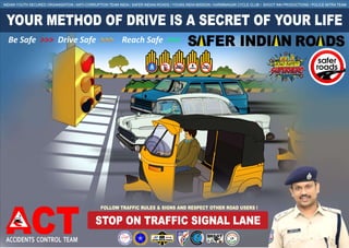ROAD SAFETY EDUCATION POSTERS - SAFER INDIAN ROADS | PDF