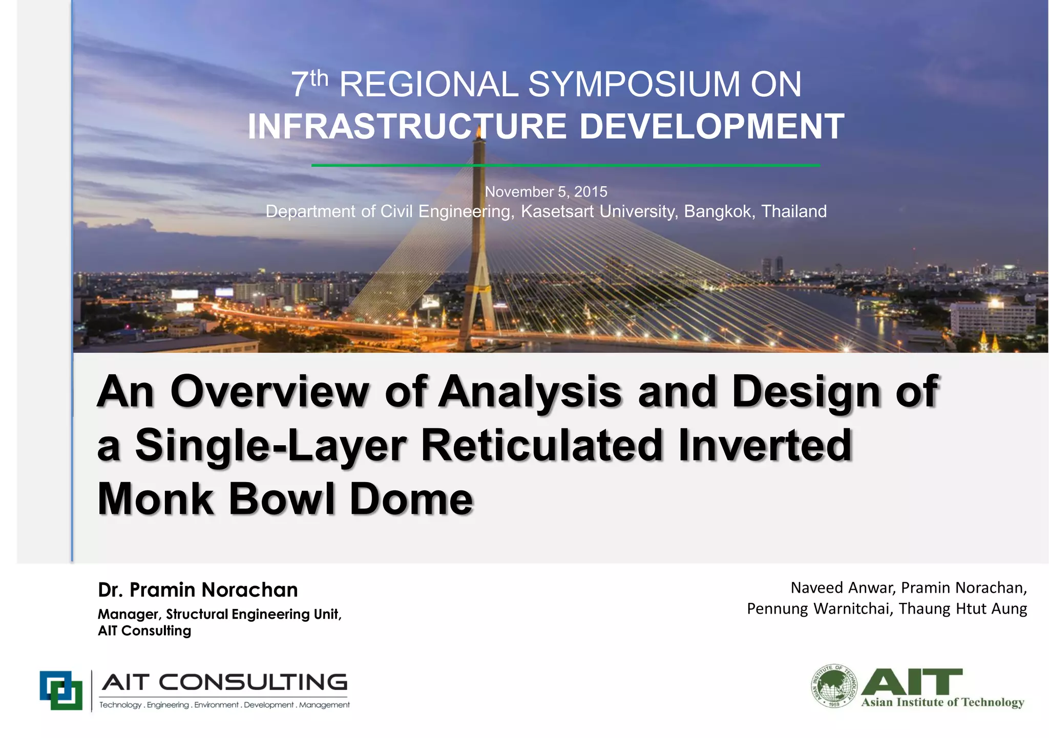 An Overview of Analysis and Design of a Single-Layer Reticulated ...