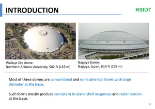 An Overview of Analysis and Design of a Single-Layer Reticulated Inverted Monk Bowl Dome | PDF
