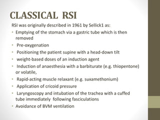 Rapid Sequence Induction & Intubation | PPTX