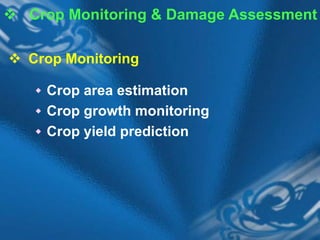 Operational Agriculture Monitoring System Using Remote Sensing | PPTX