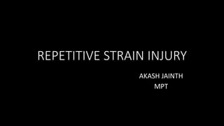 repetetive strain injury | PPTX