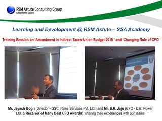 RSM Astute - SSA LLP Group: Learning and Development Culture | PDF