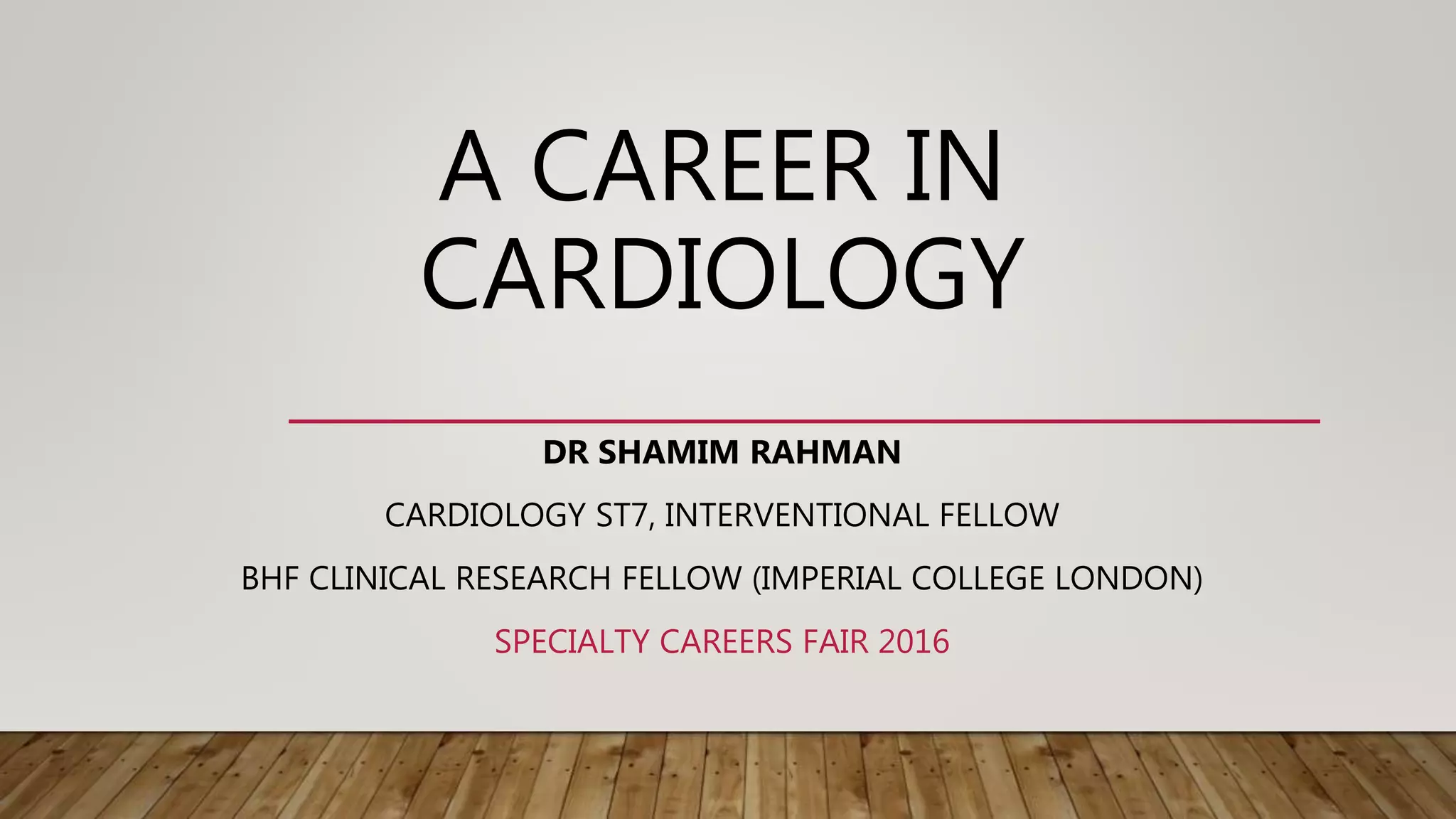 RSM Careers Fair - Cardiology | PPTX