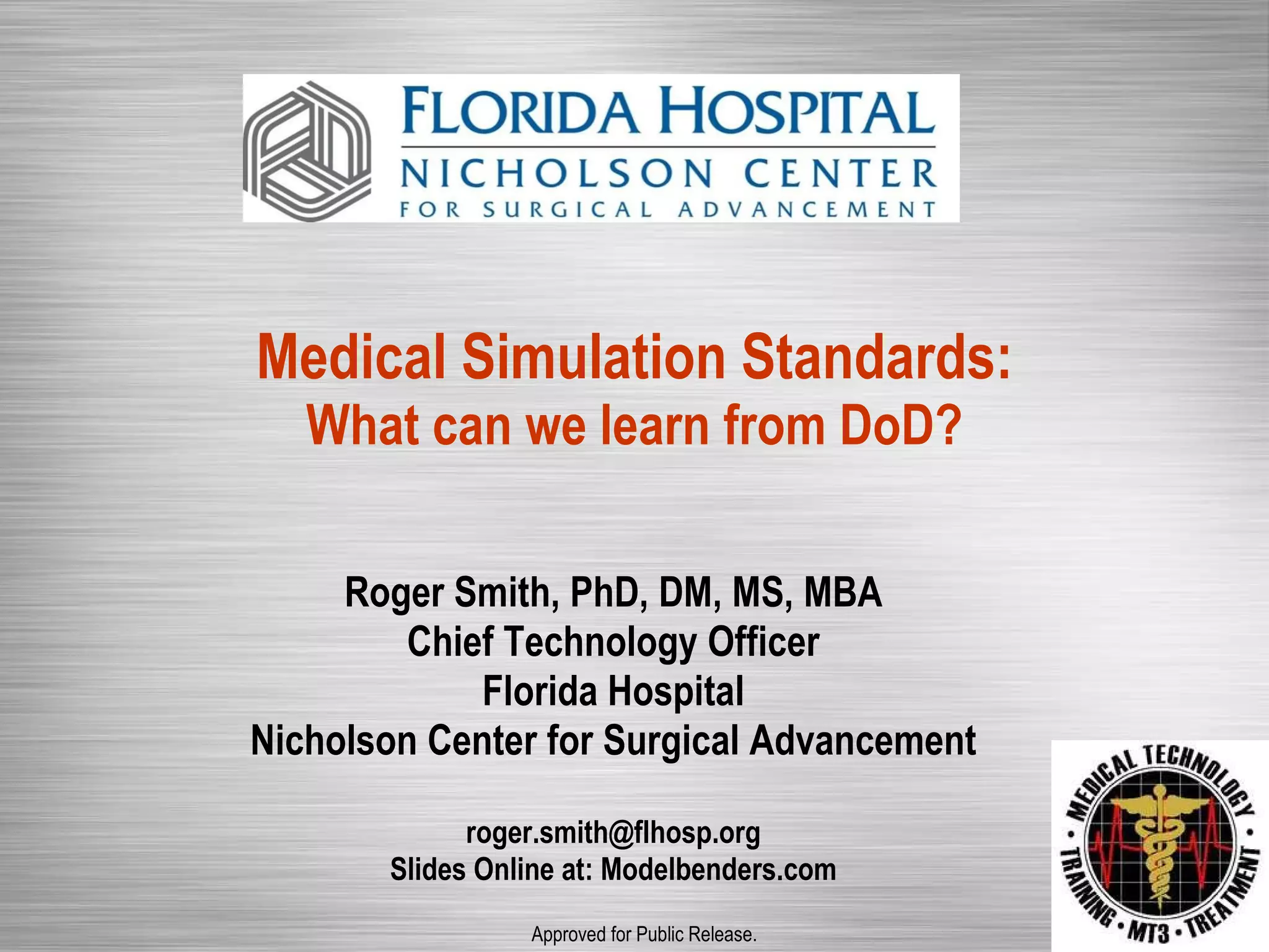 Medical Simulation Standards: What can we learn from the DoD? | PPT