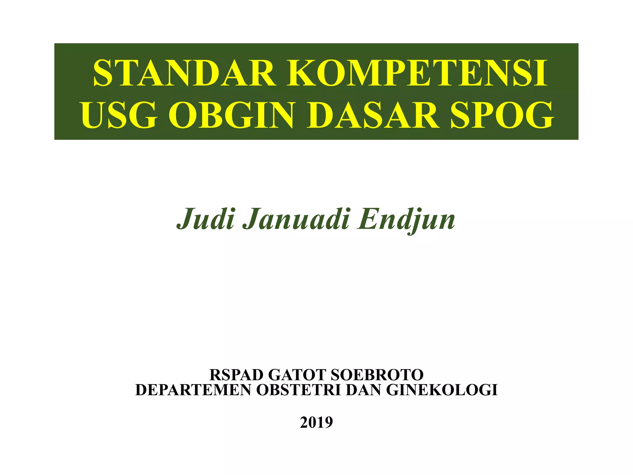 RSPAD OBGIN 2019, USG, Standar gambar untuk Serkom SpOG, 20190518.pdf