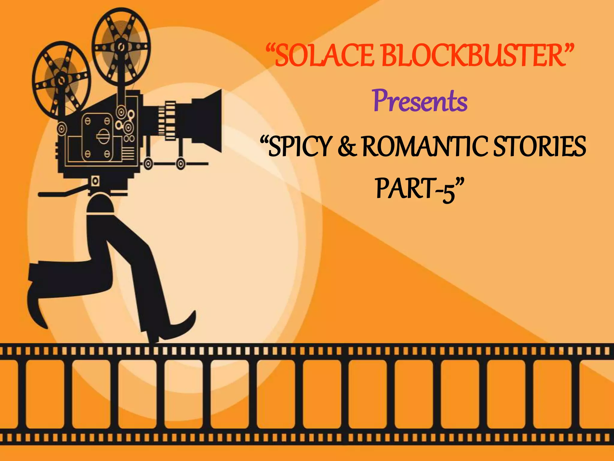 Romantic & Spicy Story From Solace Biotech Limited | PPTX