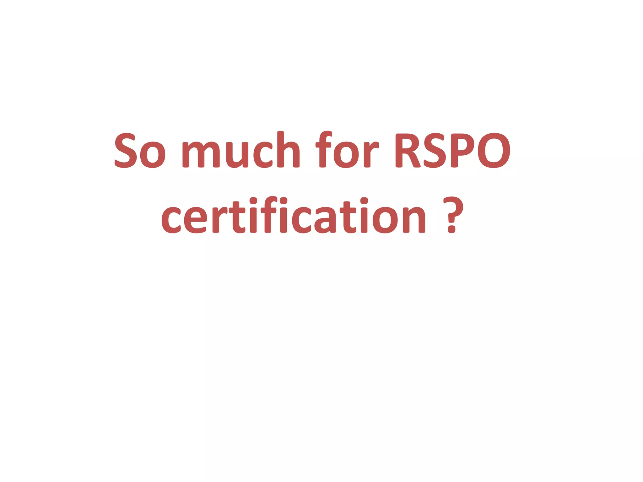 RSPO for PNG Oil Palm? | PPT