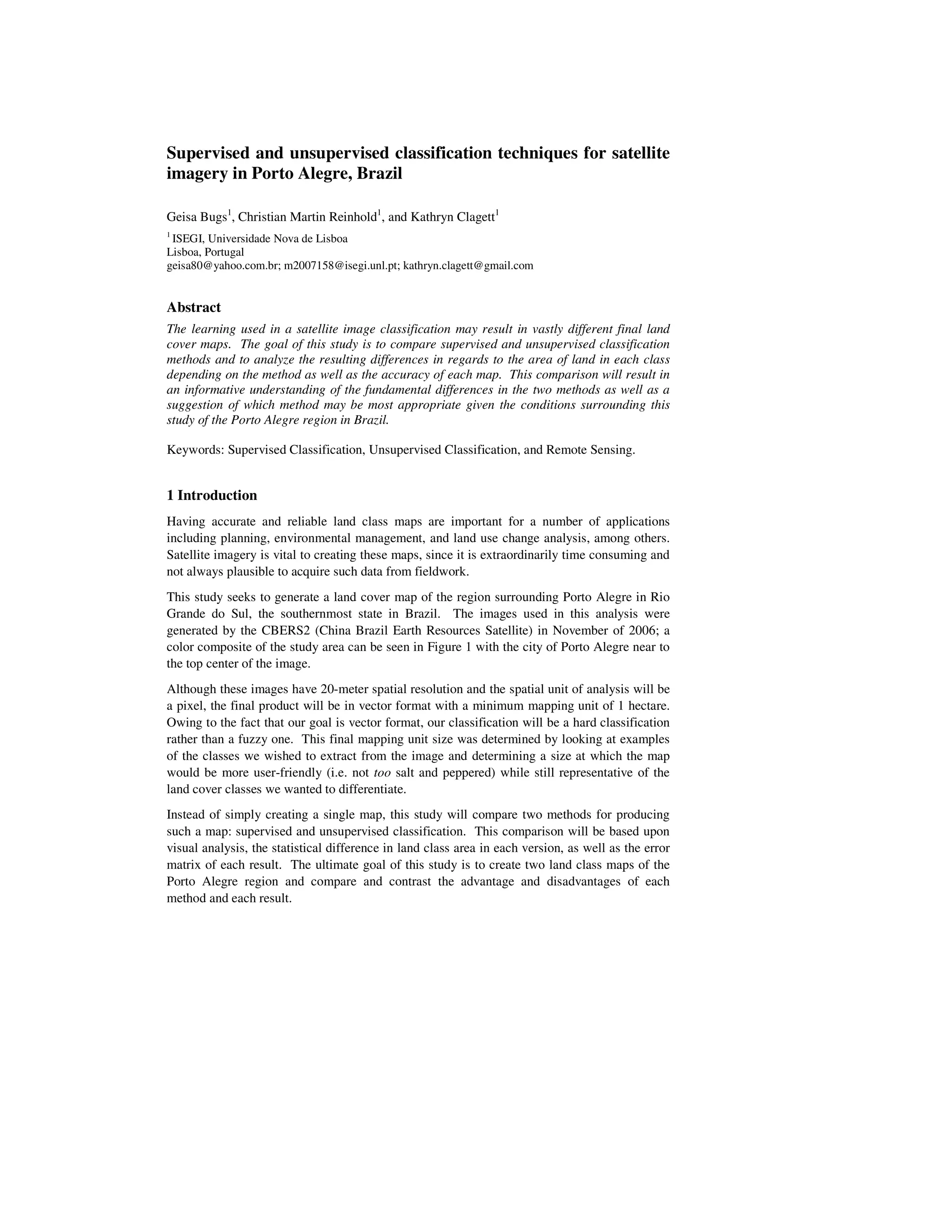 Supervised and unsupervised classification techniques for satellite imagery in Porto Alegre ...