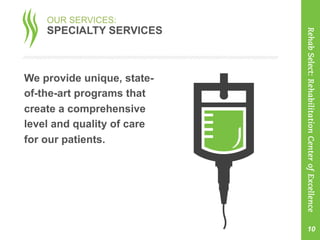 Rehab Select Rehabilitation Centers | PPT