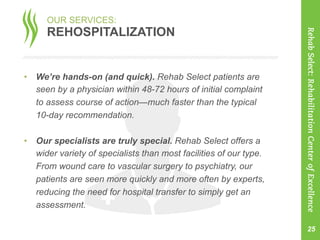 Rehab Select Rehabilitation Centers | PPT