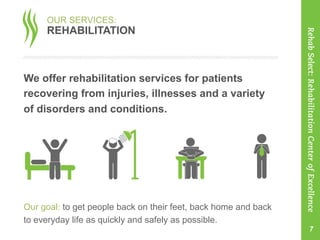 Rehab Select Rehabilitation Centers | PPT