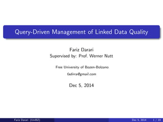 Query-Driven Management of Linked Data Quality | PPT