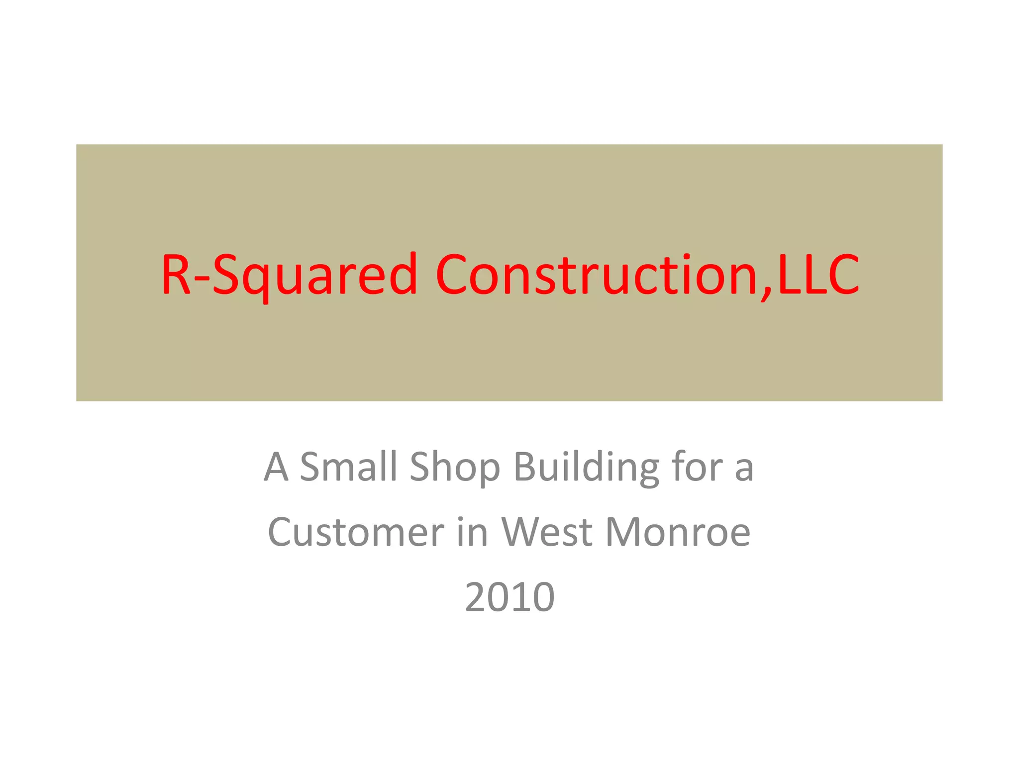 R Squared Construction, L L C | PPTX | Woodworking | Arts and Crafts