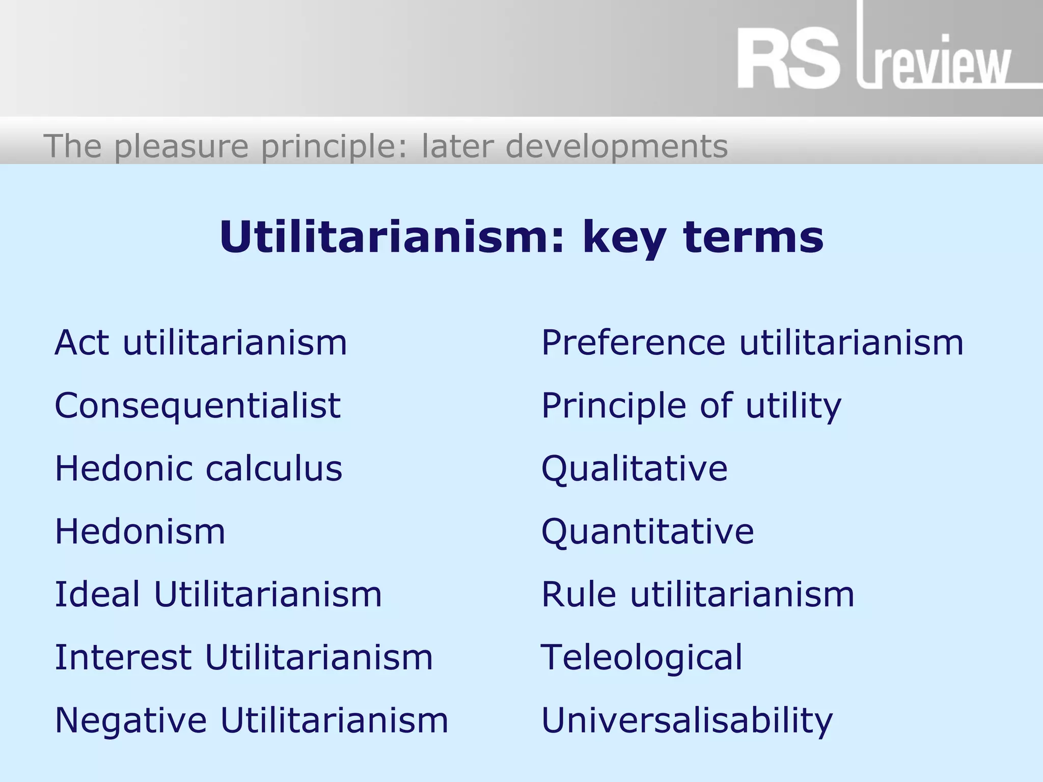 Utilitarianism Revision (RS Review Online) | PPT