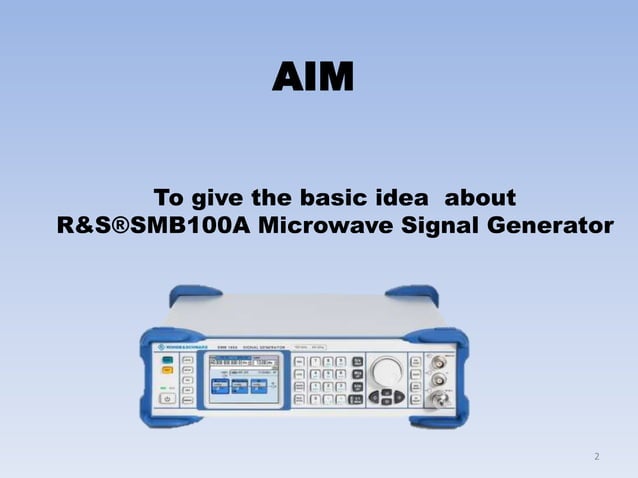 R&S (rohde-schwarz) SMB100A microwave signal generator | PPT