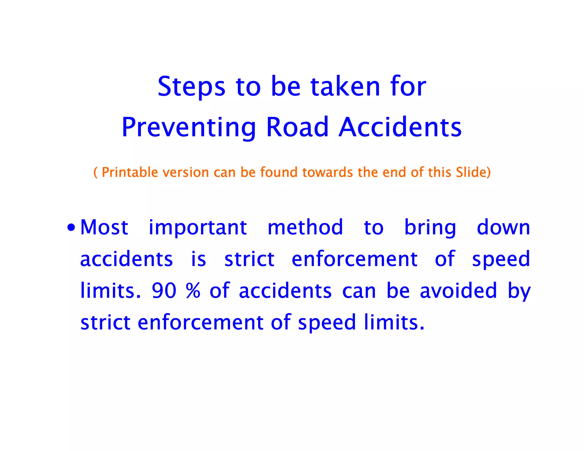 How to prevent Road Accidents, Road Safety tips, Road Safety Seminar ...