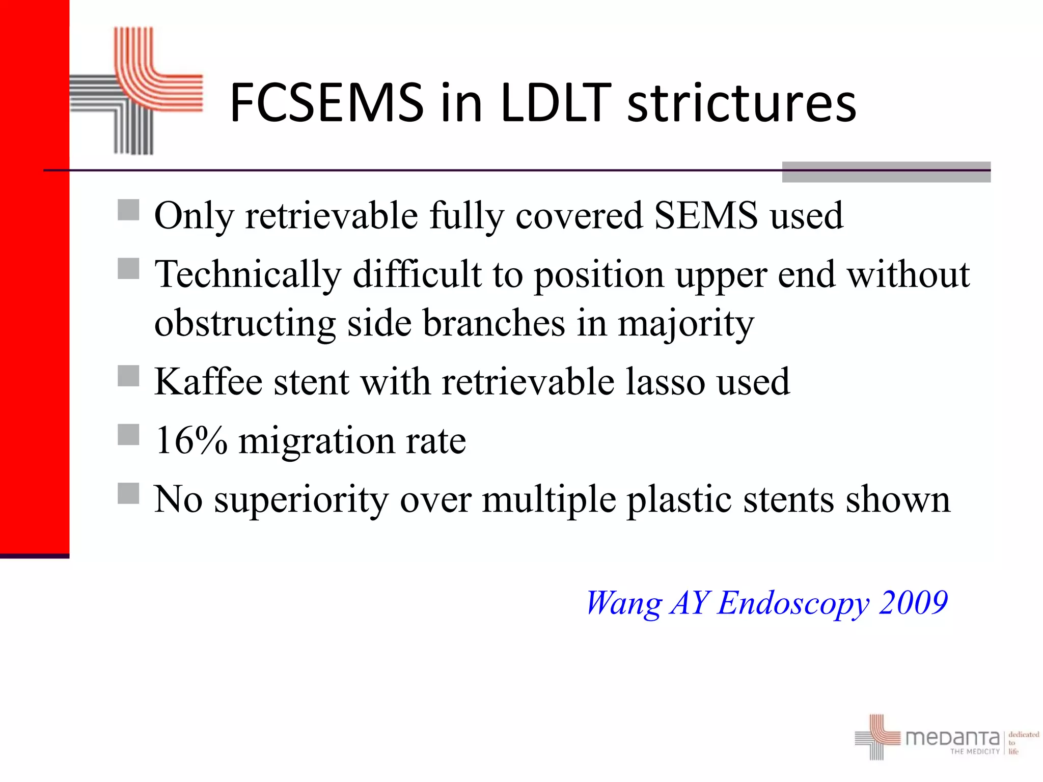 Endoscopic management of Post liver transplant - Bilary Complications | PPT