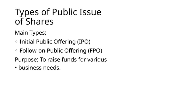 Basics of Securities Market - Types of Public issue and pricing | PPT