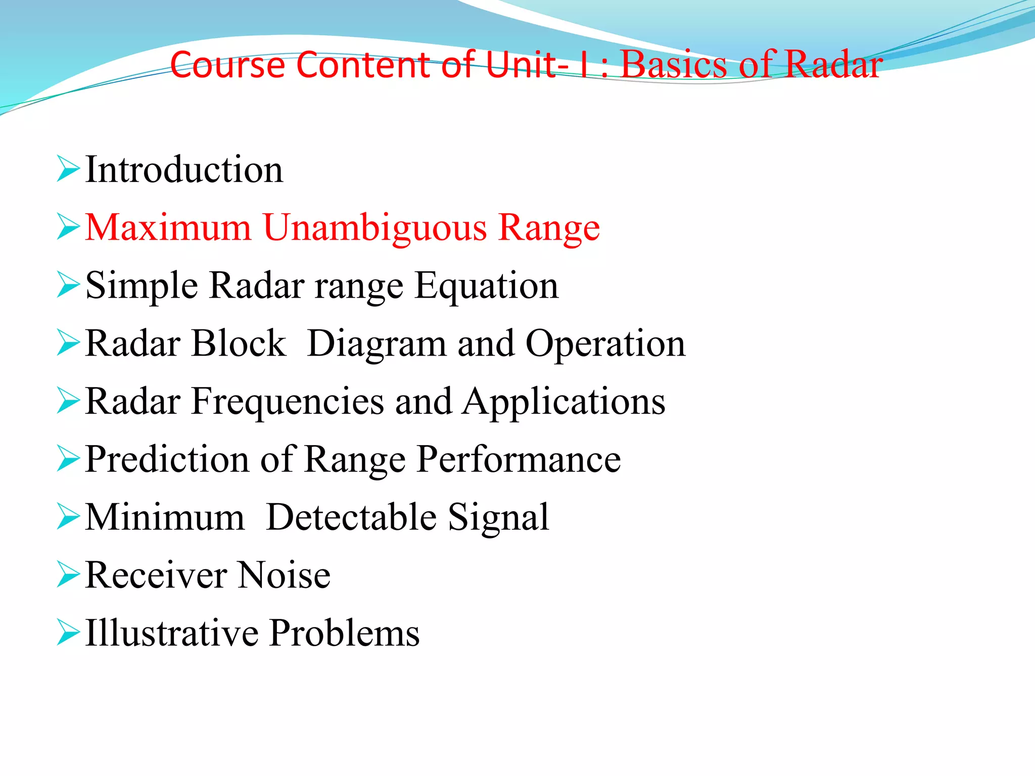 Radar Systems- Unit- I : Basics of Radar | PPTX