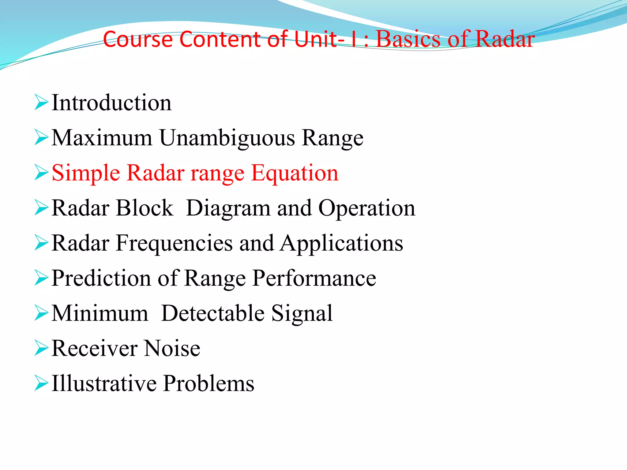 Radar Systems- Unit- I : Basics of Radar | PPTX