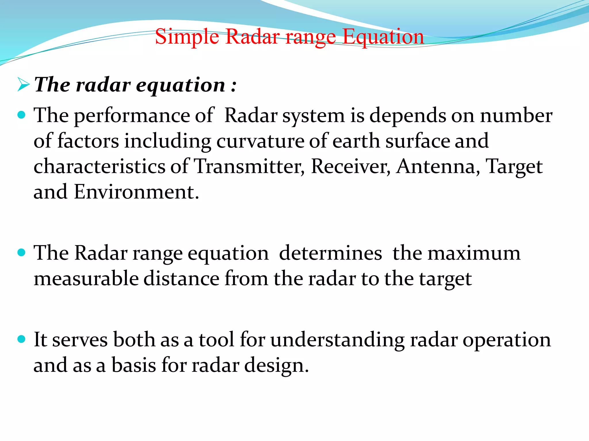 Radar Systems- Unit- I : Basics of Radar | PPTX