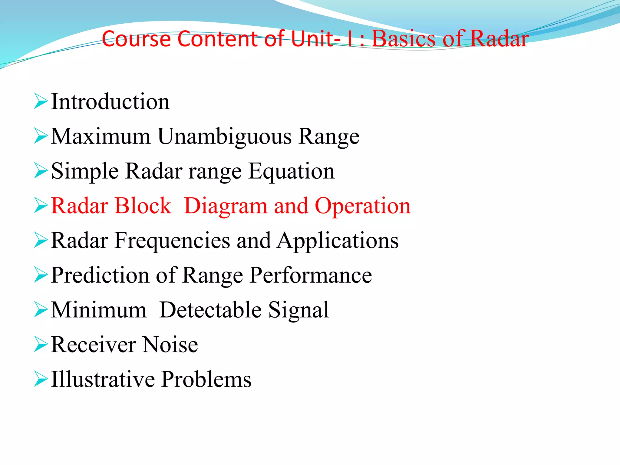 Radar Systems- Unit- I : Basics of Radar | PPTX
