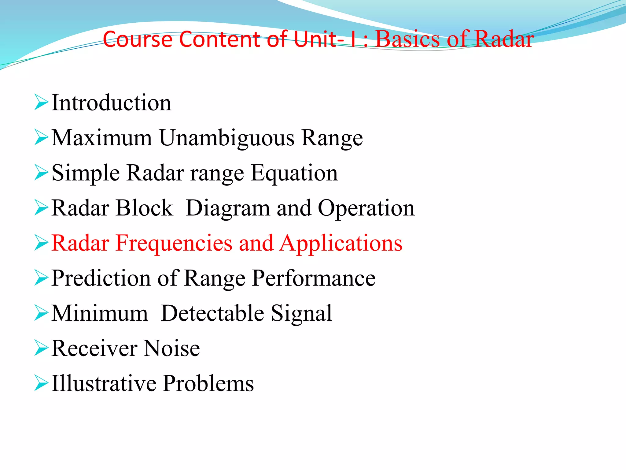 Radar Systems- Unit- I : Basics of Radar | PPTX