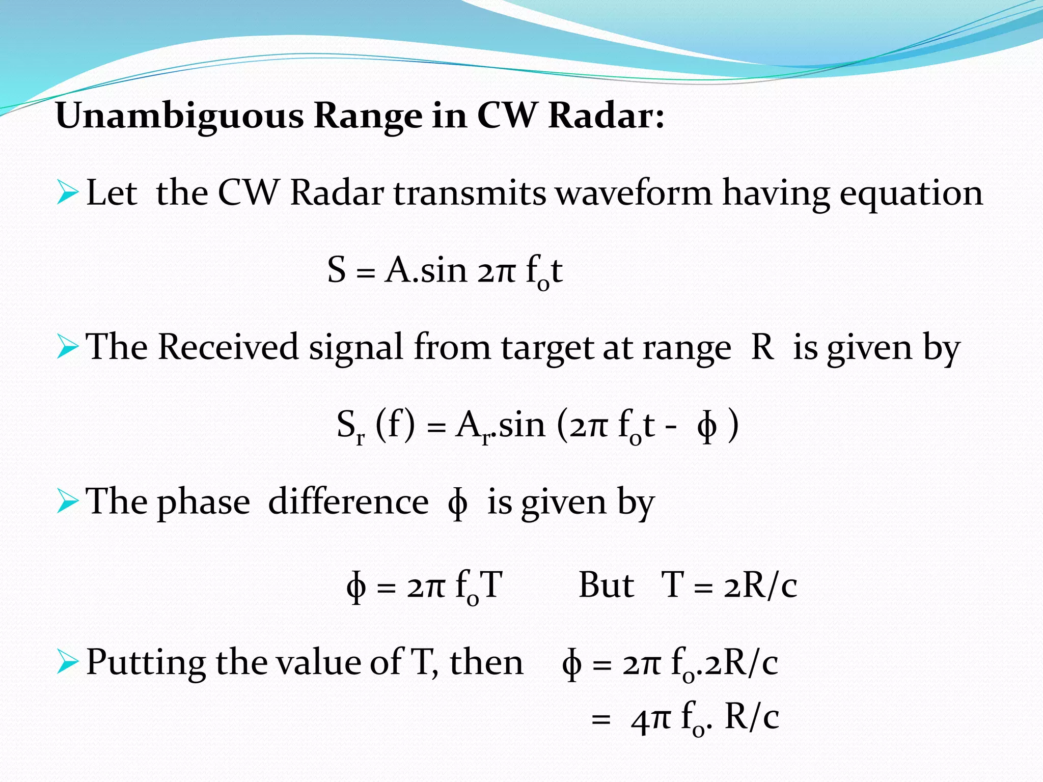 Radar Systems- Unit-II : CW and Frequency Modulated Radar | PPTX ...