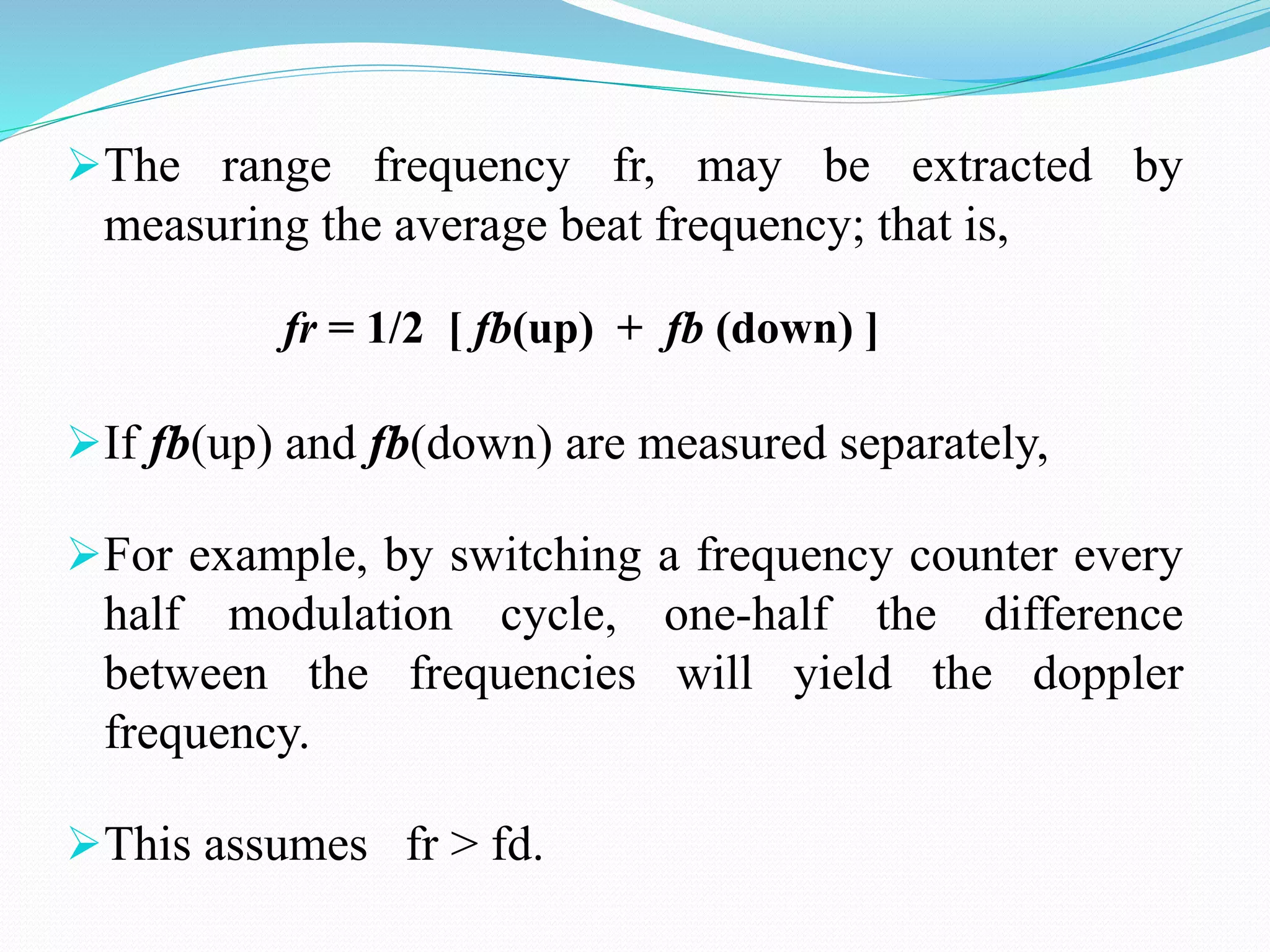 Radar Systems- Unit-II : CW and Frequency Modulated Radar | PPTX