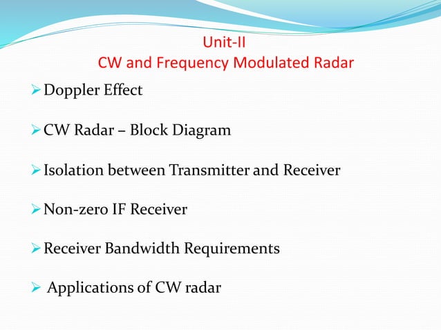 Radar Systems Unit Ii Cw And Frequency Modulated Radar Pptx