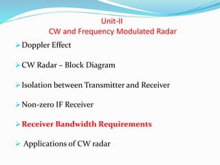 Radar Systems- Unit-II : CW and Frequency Modulated Radar | PPTX