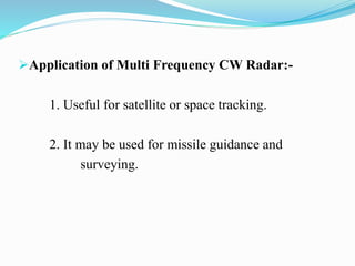 Radar Systems- Unit-II : CW and Frequency Modulated Radar | PPTX