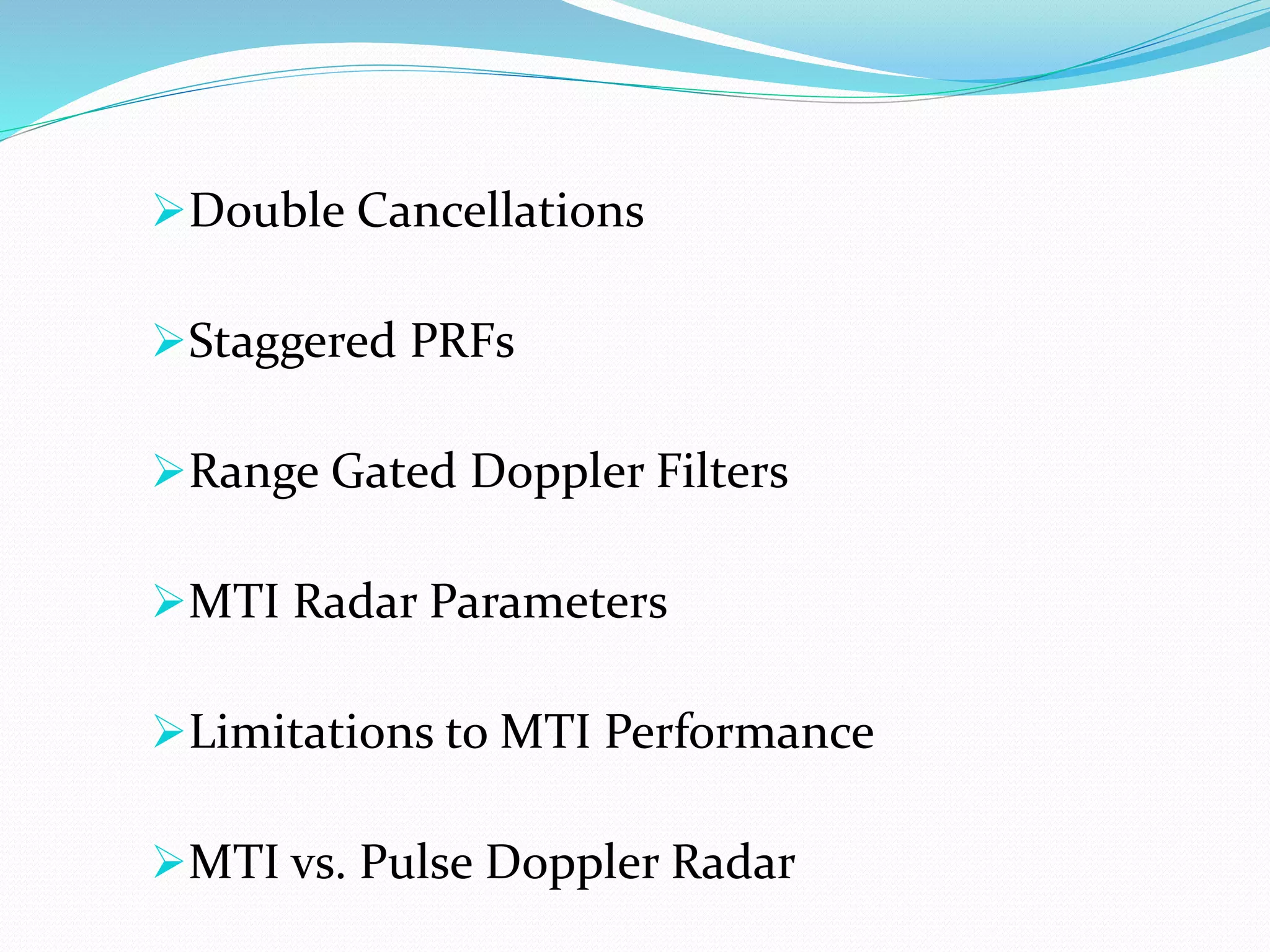 Radar Systems- Unit-III : MTI and Pulse Doppler Radars | PDF