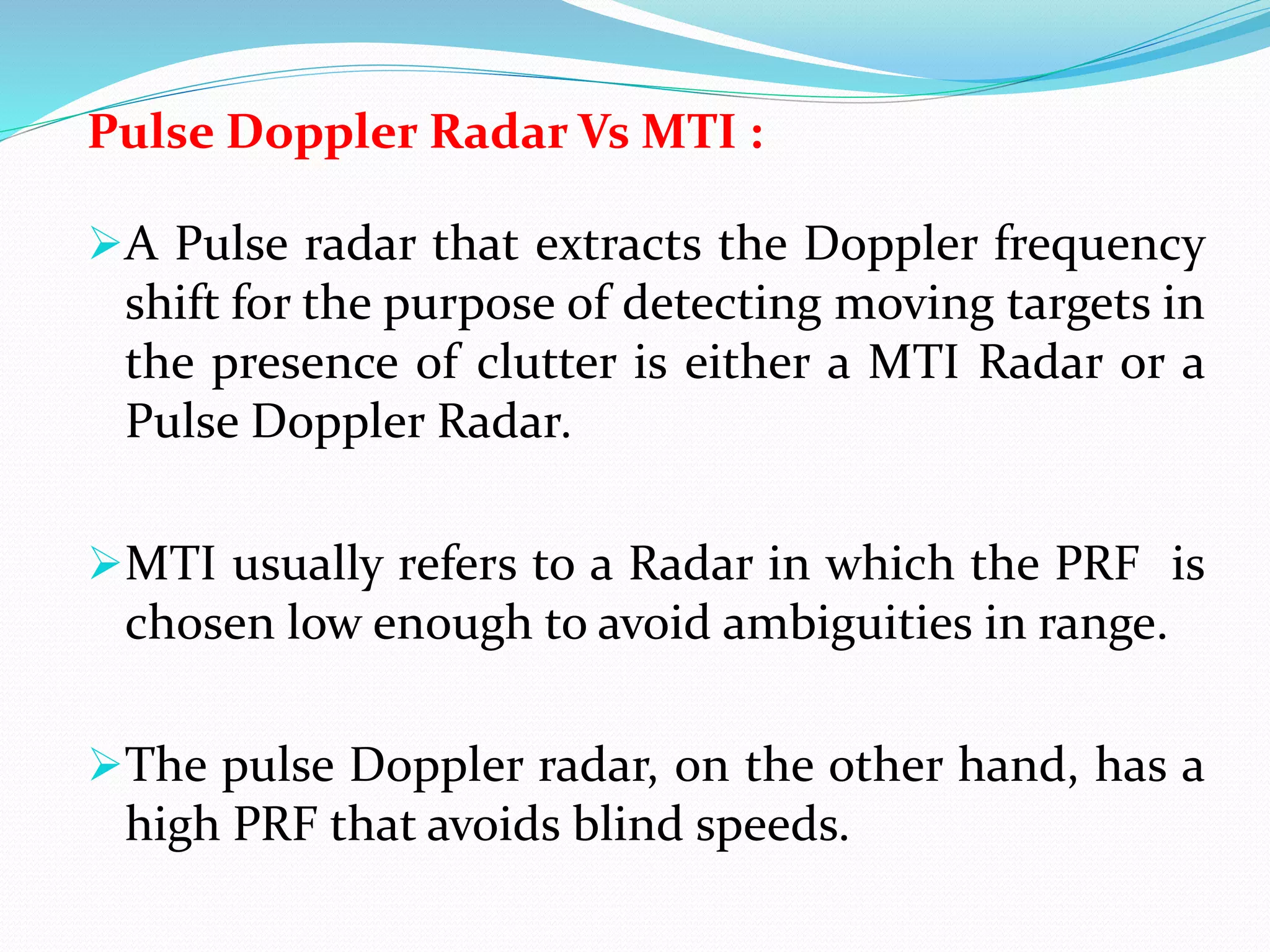 Radar Systems- Unit-III : MTI and Pulse Doppler Radars | PDF