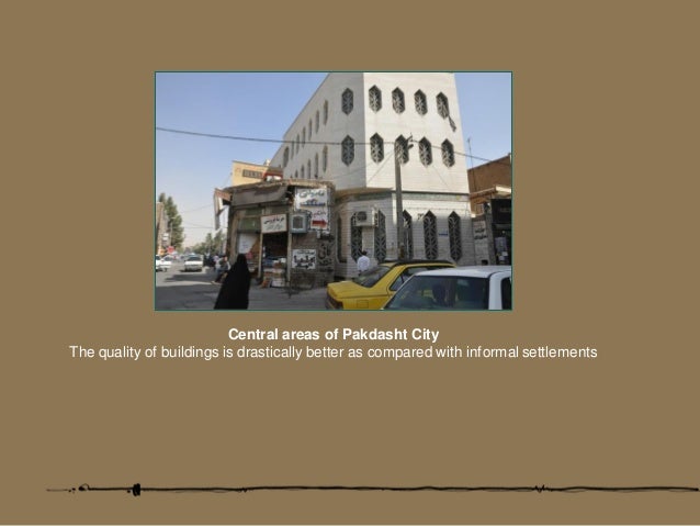 Slums identification indicators in Pakdasht and Mallard, I.R. of Iran…