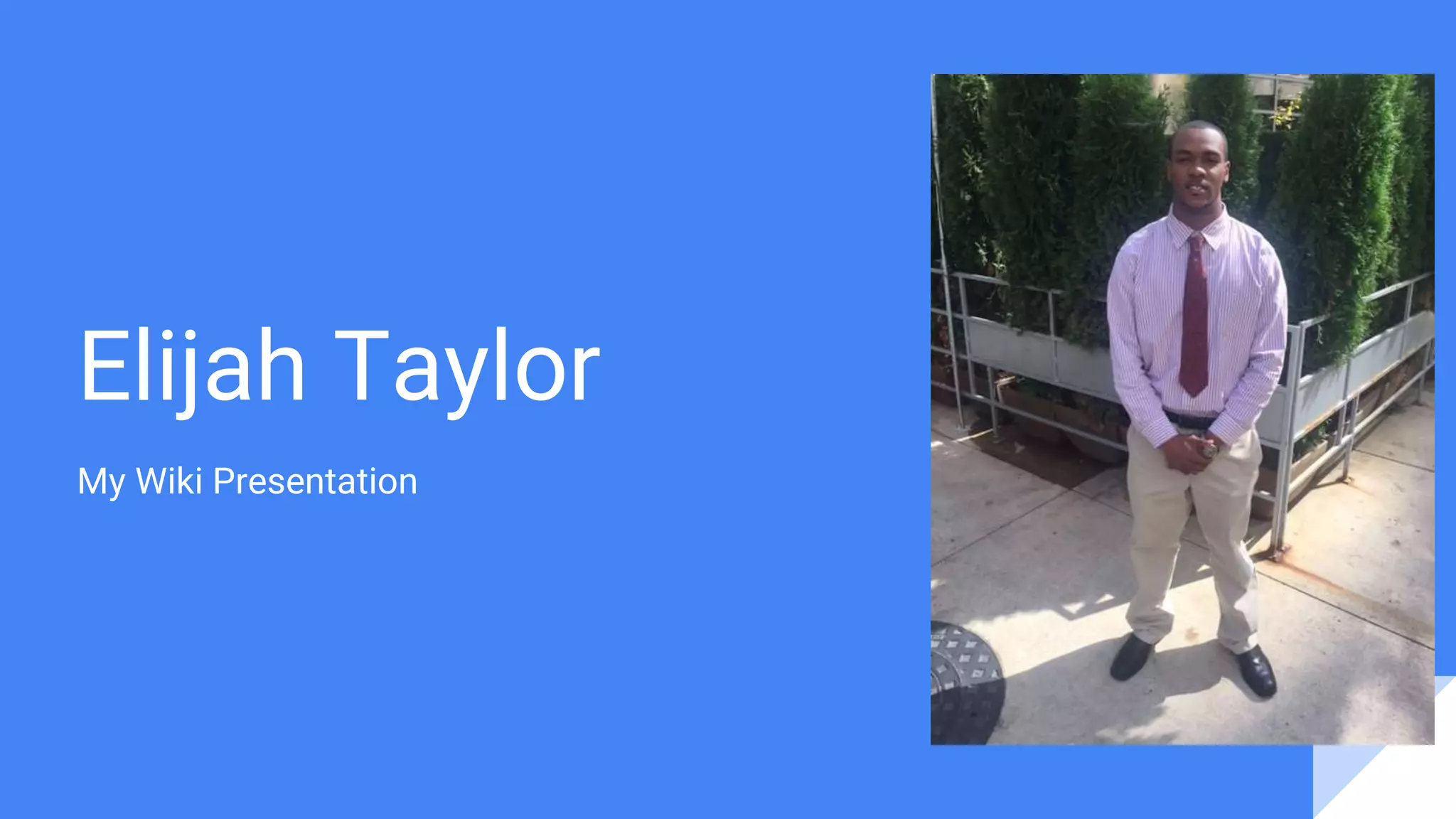 Elijah Taylor | PPT