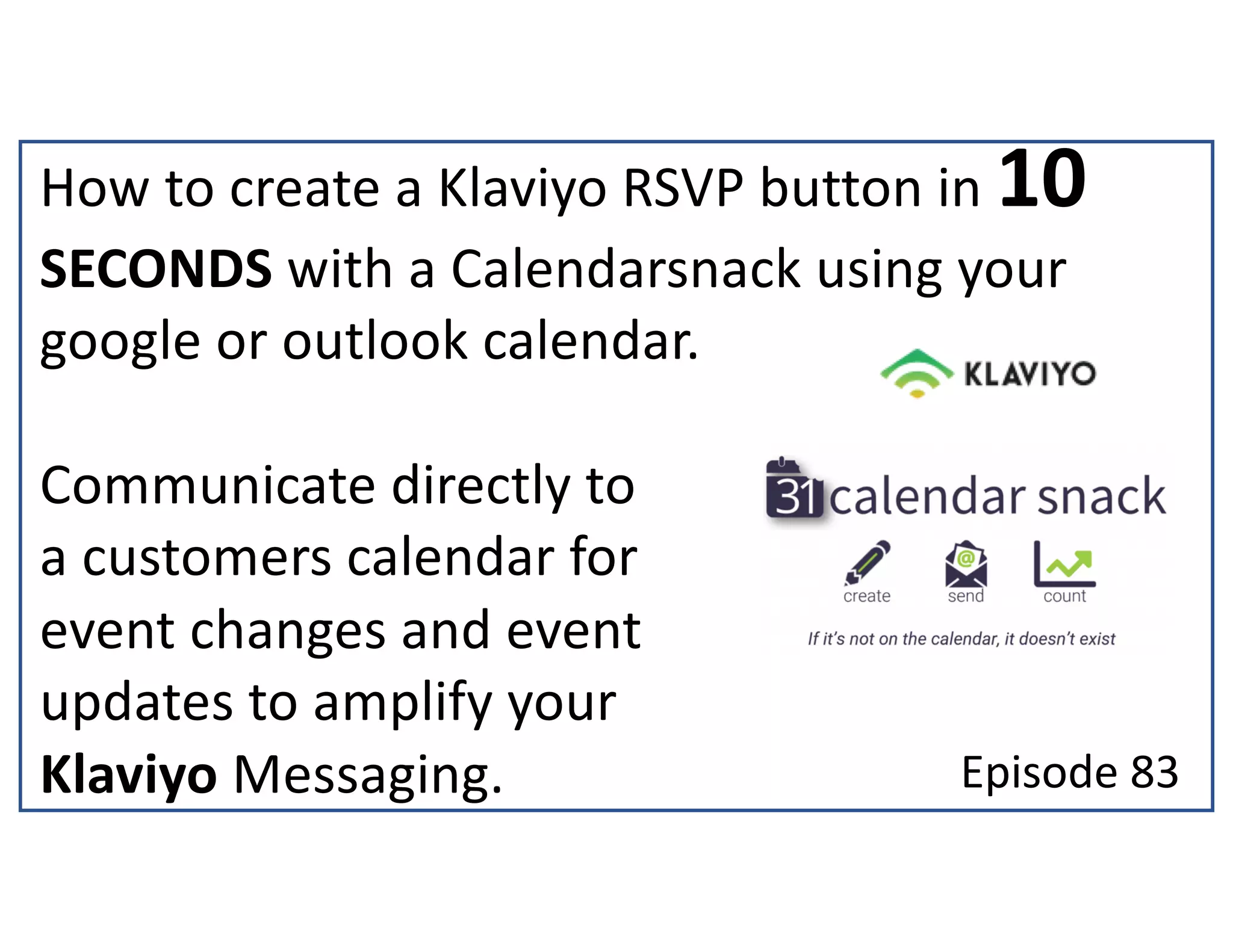Create a Klaviyo RSVP button to send real calendar Invites | PPT