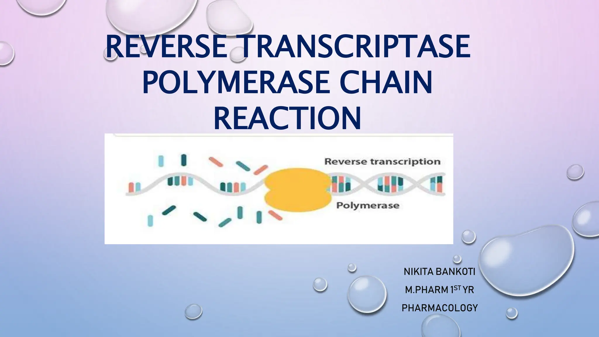 rt-PCR.pptx (Reverse Transcriptase polymerase chain Reaction | PPTX