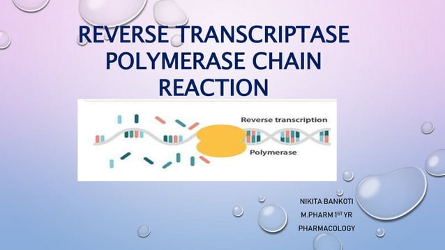 rt-PCR.pptx (Reverse Transcriptase polymerase chain Reaction | PPTX | Chemistry | Science