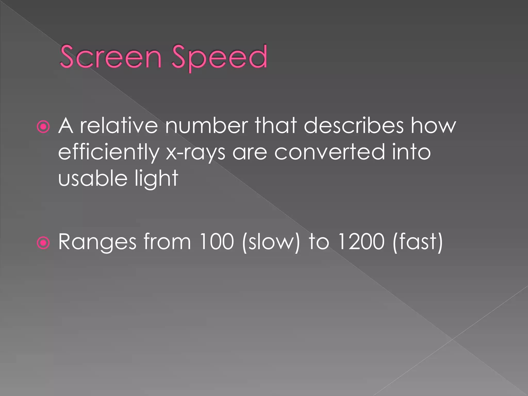 Intensifying Screen (x-ray) | PPTX