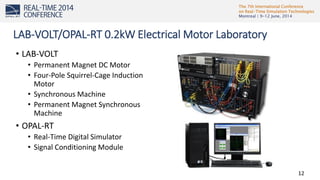 OPAL-RT RT14 Conference: Real-time HIL/RCP Laboratory | PDF