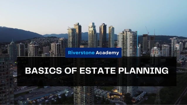 Estate Planning 101: Mastering the Fundamentals | PDF