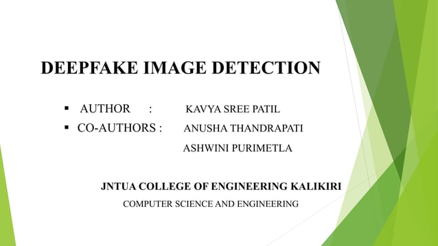 patil.pptx.deep fake image on ppt slide share | PPTX | Photo Editing Software | Computer ...