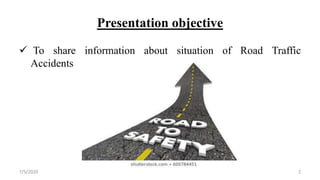 Road Traffic Accidents(RTAs) | PPTX