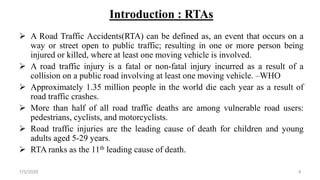 Road Traffic Accidents(RTAs) | PPTX