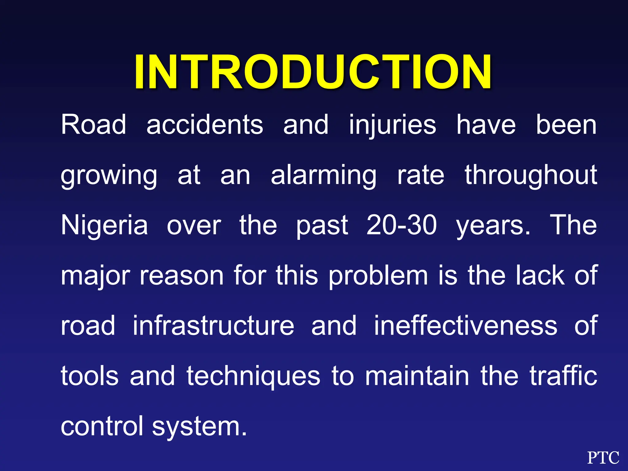 ROAD TRAFFIC ACCIDENT POWERPOINT PRESENTATIONppt | PPT