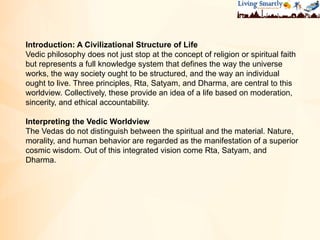 Rta, Satyam, And Dharma The Three Vedic Philosophy Pillars | PPTX