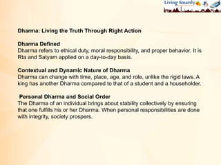Rta, Satyam, And Dharma The Three Vedic Philosophy Pillars | PPTX