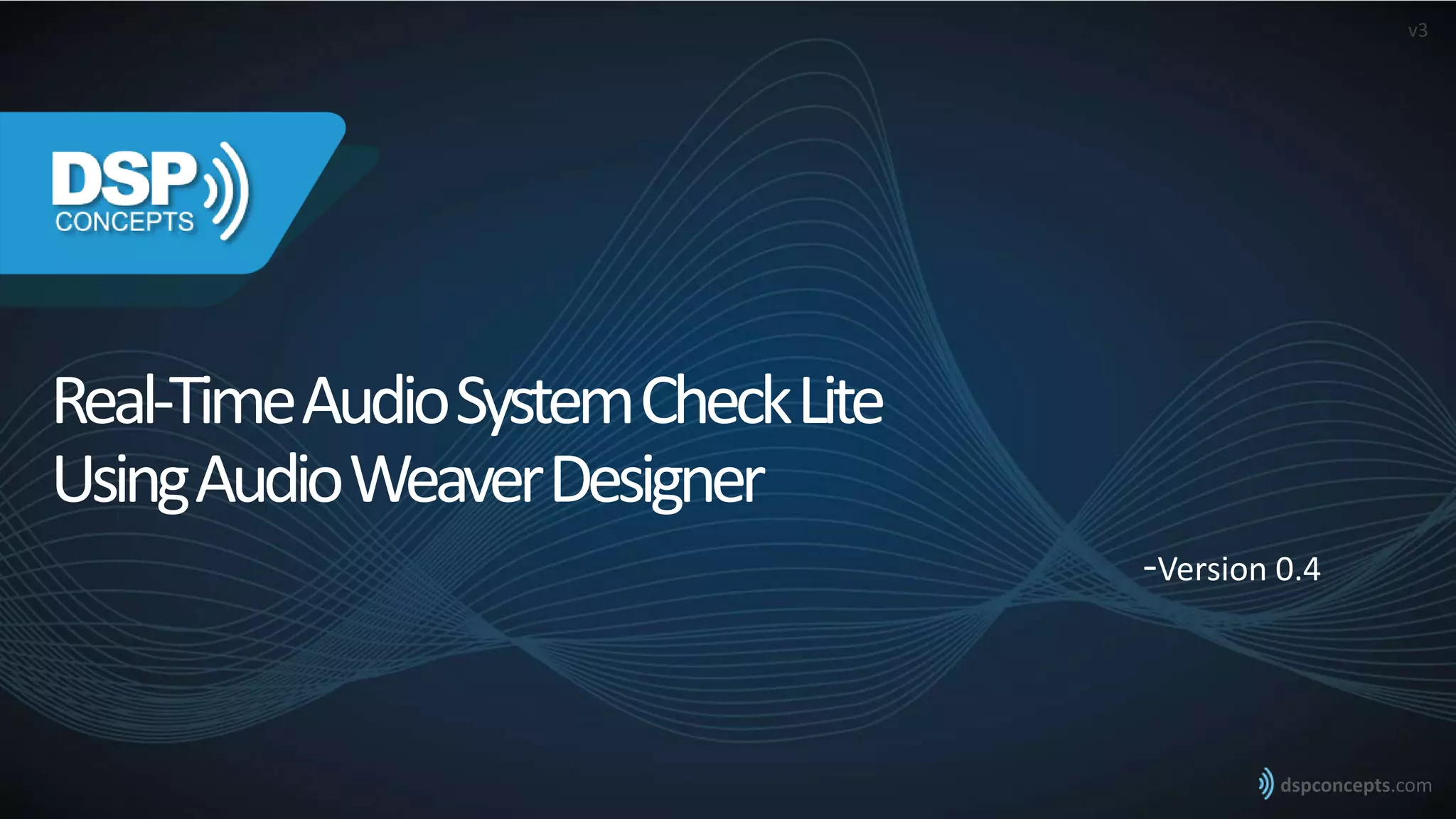 RTASC Lite - Real Time Audio System Check Lite | PPTX